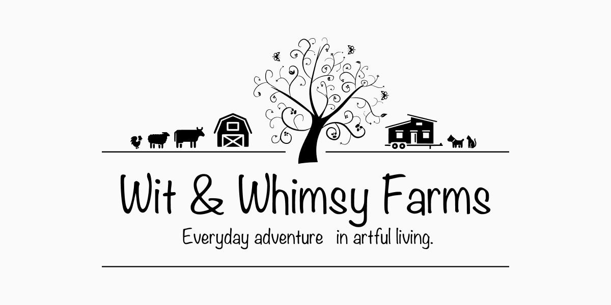 Wit & Whimsy Farms